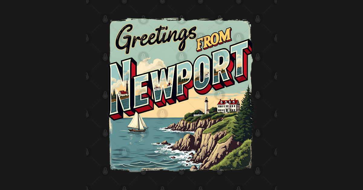 Vintage Greetings from Newport Postcard Design - Newport - T-Shirt ...