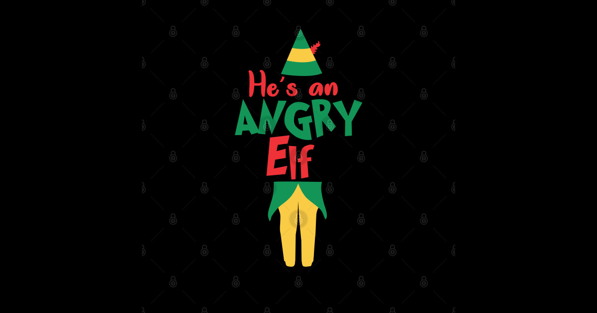 He's an angry Elf - Elf - Sticker | TeePublic