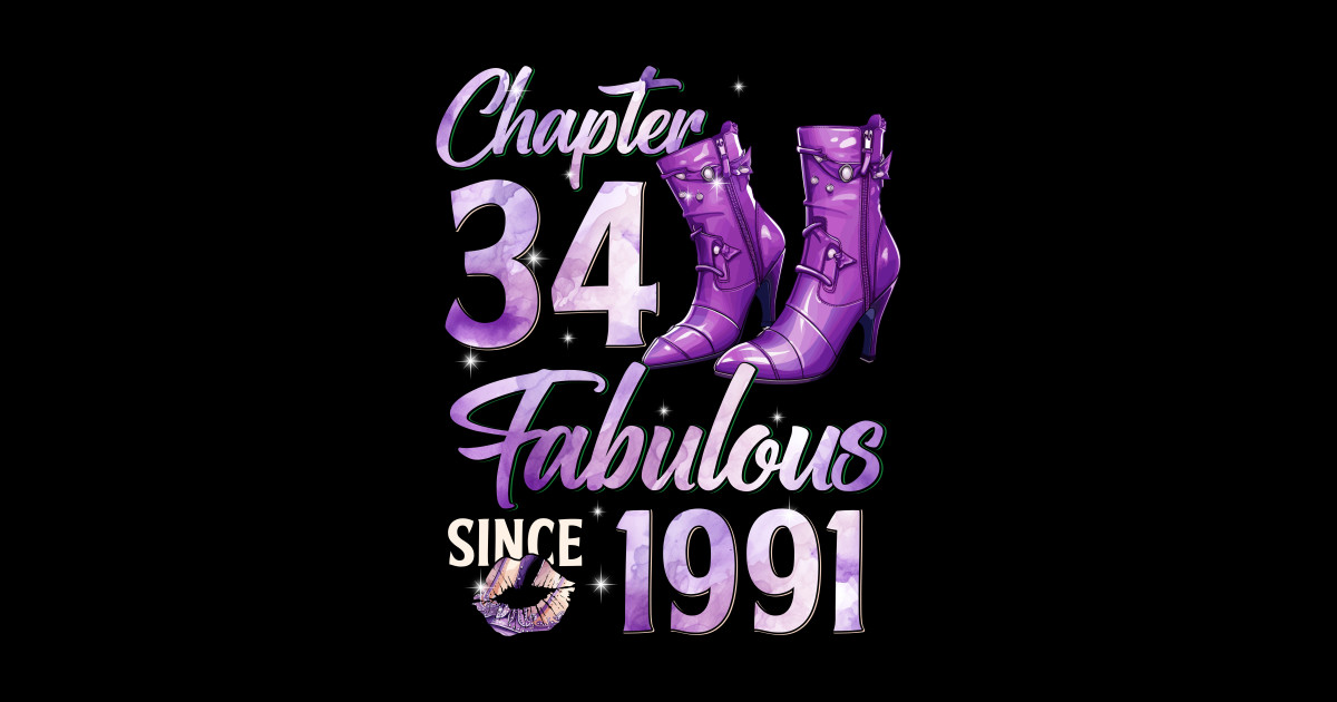 Chapter 34 Fabulous EST 1991 34th Floral Birthday Queen - 34th Birthday ...