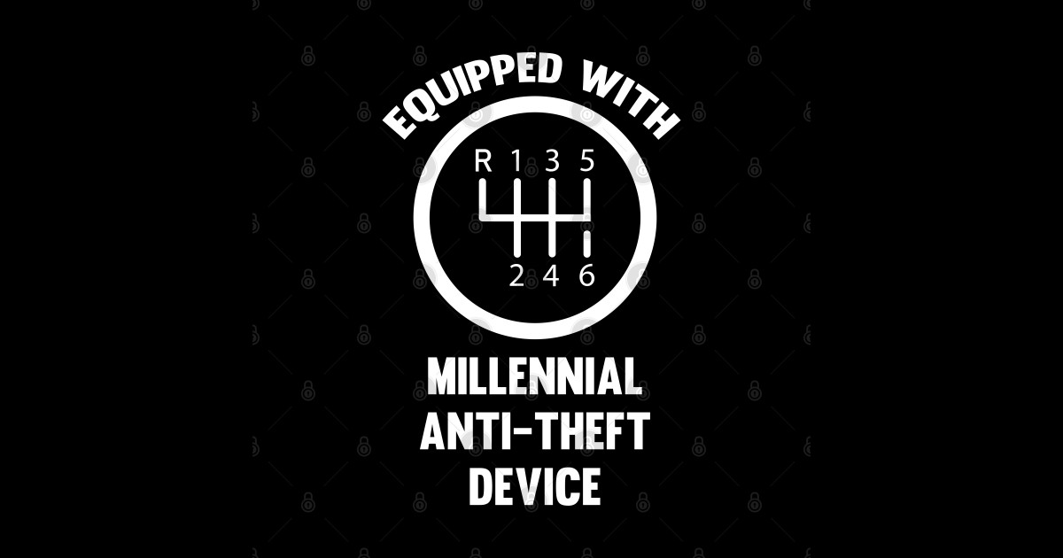 Equipped With Millennial Anti-Theft Device - Equipped With Millennial ...