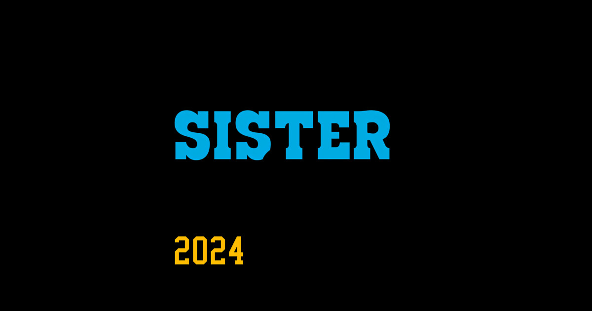 Proud Sister Kindergen Graduate Complete School 2024 - Proud Sister ...