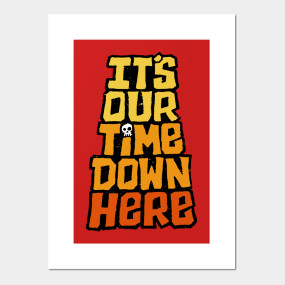 It's Our Time - Goonies - T-Shirt | TeePublic