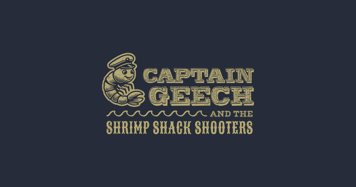 Captain Geech and the Shrimp Shack Shooters - That Thing You Do - T ...
