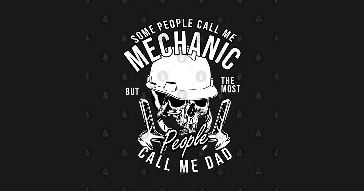 Mechanic Dad - Mechanic - T-Shirt | TeePublic