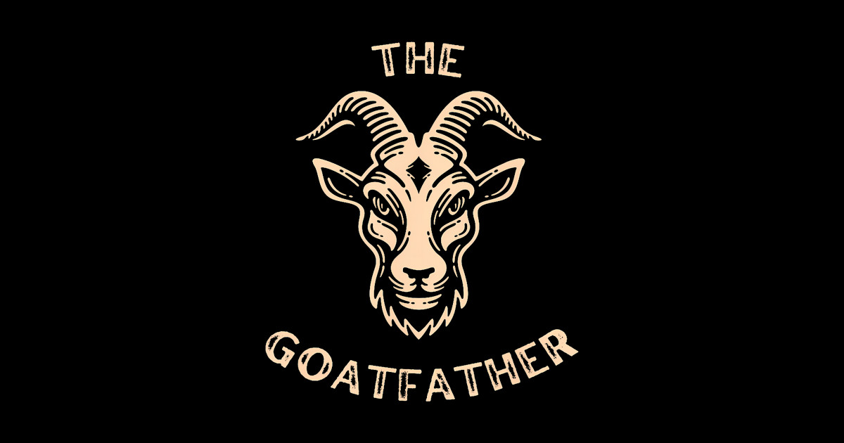 The Goatfather Goat Father Lover - The Goatfather Goat Father Lover ...