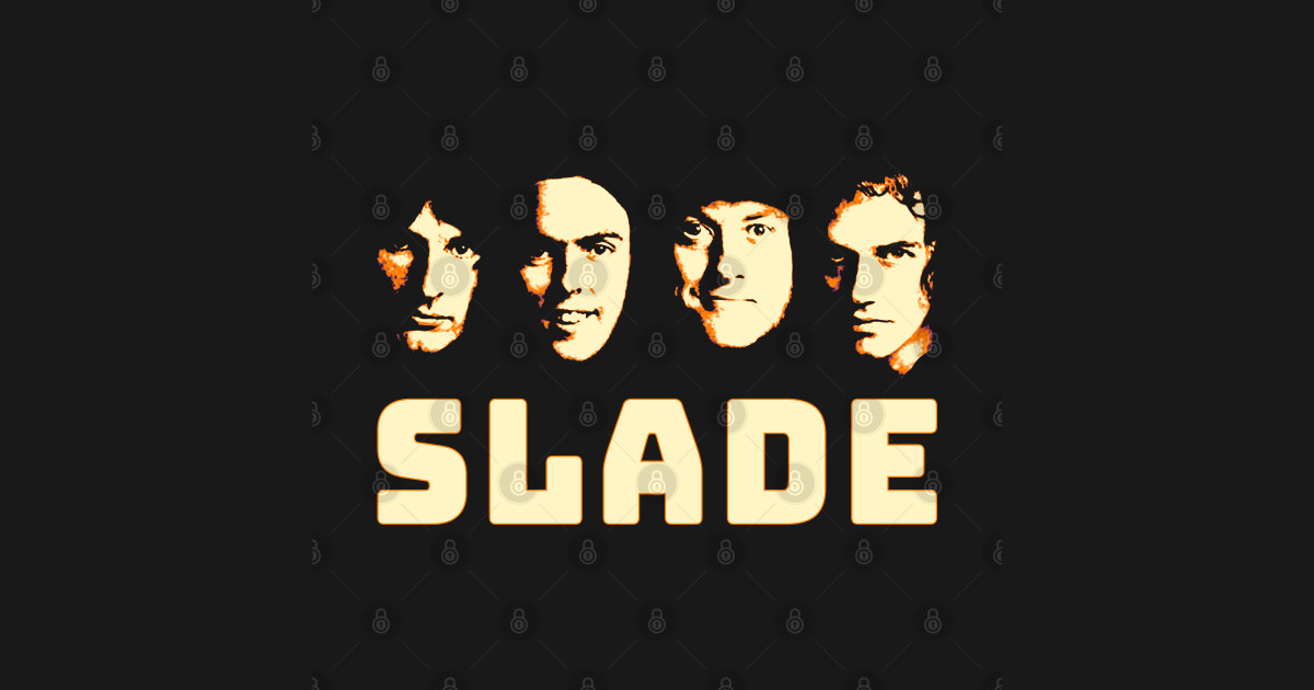 Slade - Rock - T-Shirt | TeePublic