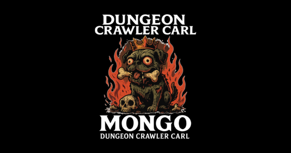 Dungeon Crawler Carl Princess Donut & Mongo - Dungeon Crawler Carl ...