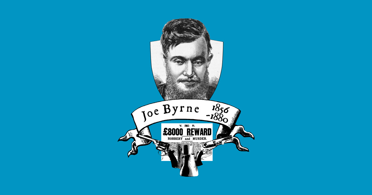 Joe Byrne Outlaw - Joe Byrne - T-Shirt | TeePublic