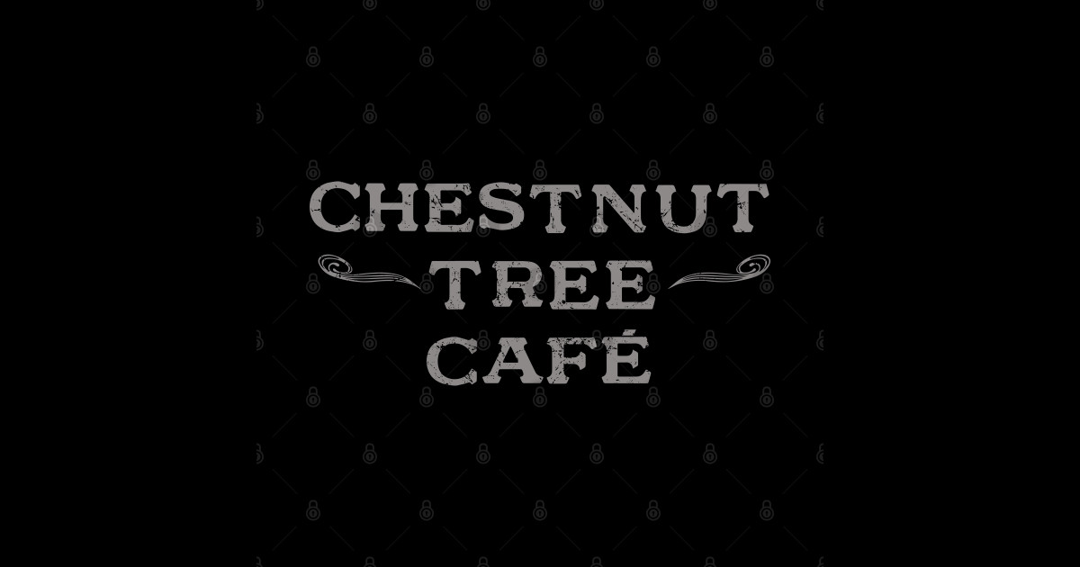 Chestnut Tree Cafe - Chestnut Tree Cafe - Sticker | TeePublic