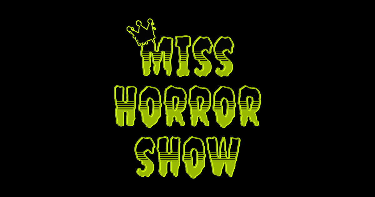 Miss Horror Show - Horror - Sticker | TeePublic