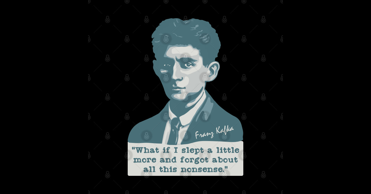 Franz Kafka Portrait and Quote - Kafka - Sticker | TeePublic