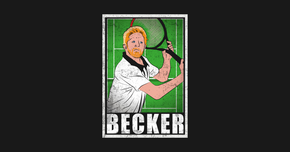 Becker Tennis Player Hero Vintage Grunge - Boris Becker - T-Shirt ...