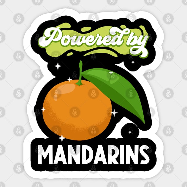 Powered by Mandarin - Mandarin - Sticker | TeePublic
