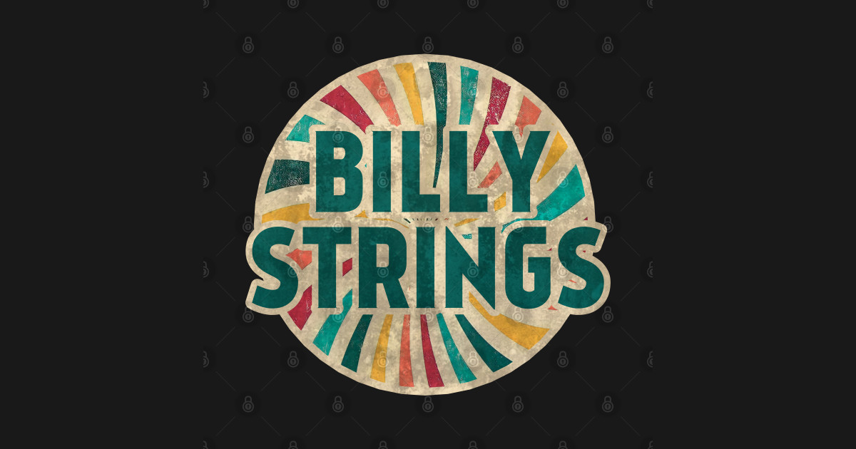 Billy string - Billy Strings - T-Shirt | TeePublic