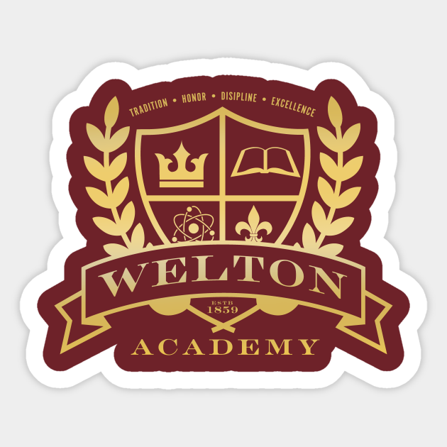Welton Academy - Dead Poets Society - Sticker | TeePublic