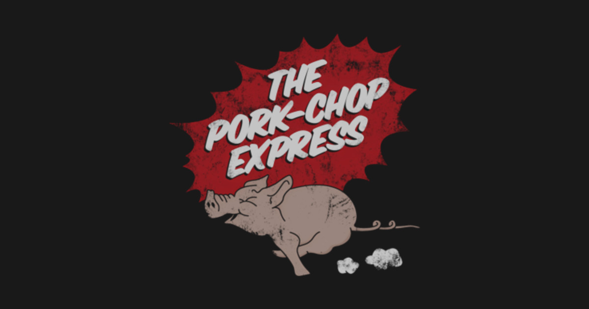 The Pork-Chop Express - The Pork Chop Express - T-Shirt | TeePublic