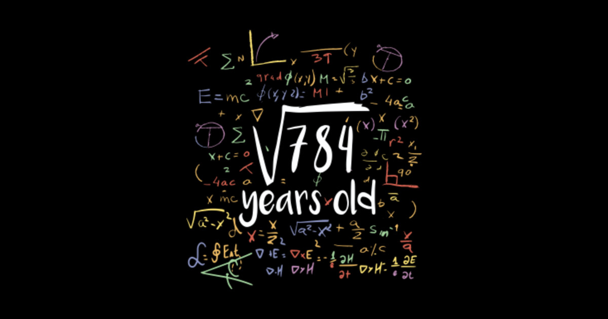 28th birthday - square root of - 28 Birthday - Sticker | TeePublic