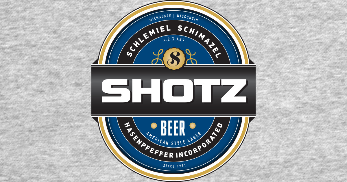 Shotz Brewery - Laverne And Shirley - Baseball T-Shirt | TeePublic