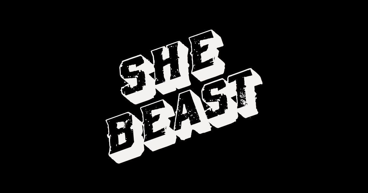 She Beast (choose your color) - Omicron Training - Posters and Art ...