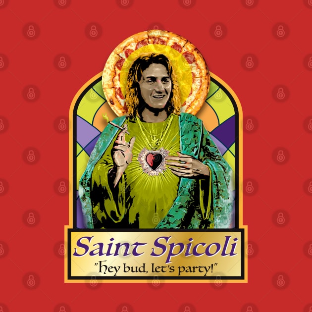 Saint Spicoli - Jeff Spicoli - T-Shirt | TeePublic