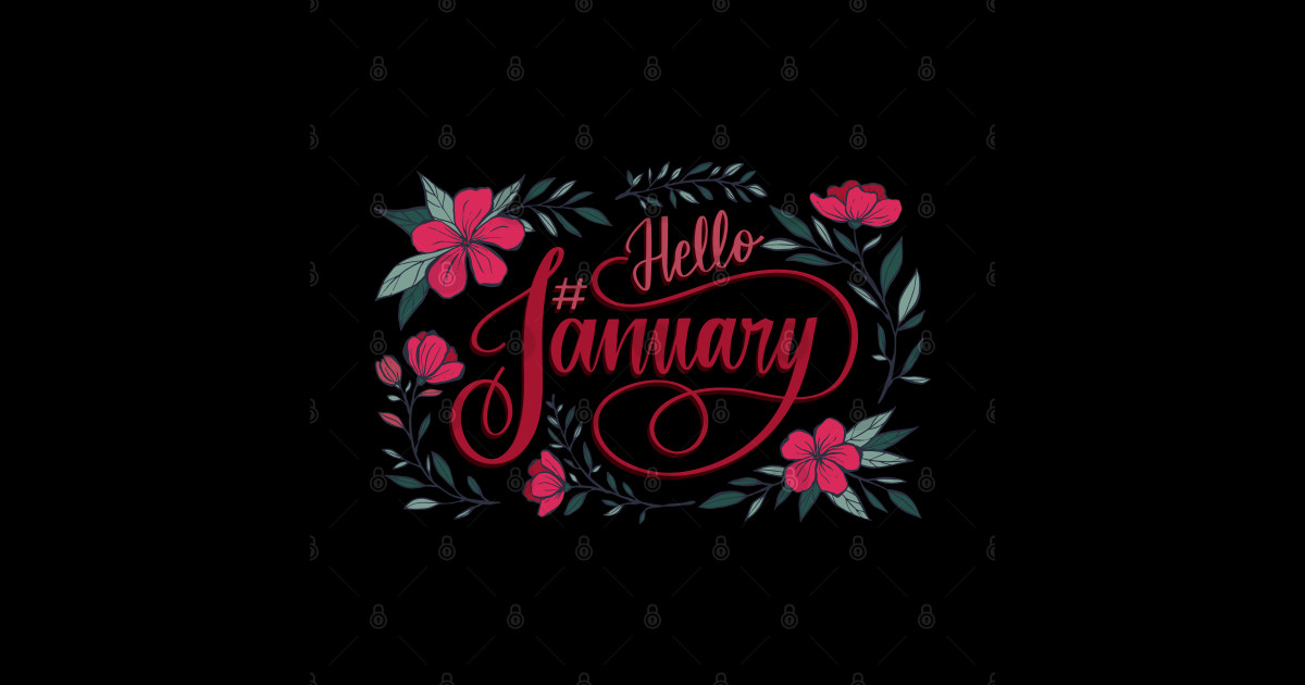 Hello January - Hello January - Sticker | TeePublic