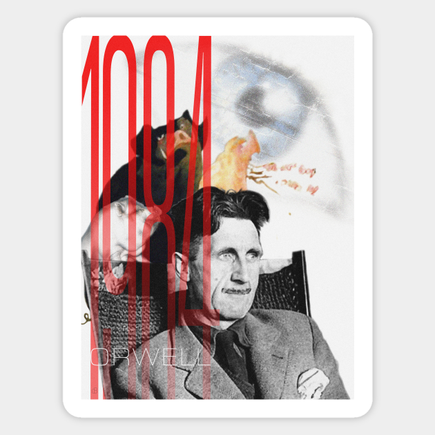 George Orwell Collage Portrait - 1984 - Sticker | TeePublic