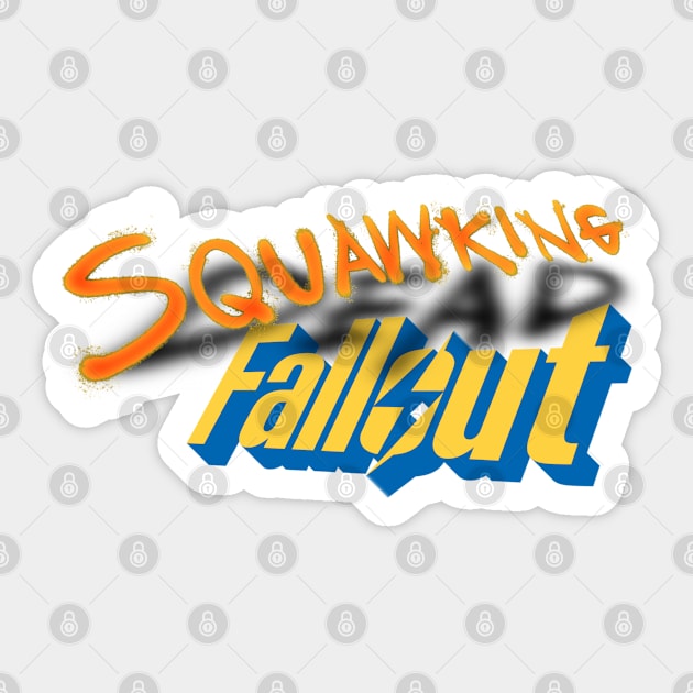 Fallout LOGO - Squawking Dead - Sticker | TeePublic