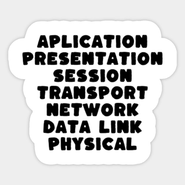 OSI model - Networking - Sticker | TeePublic