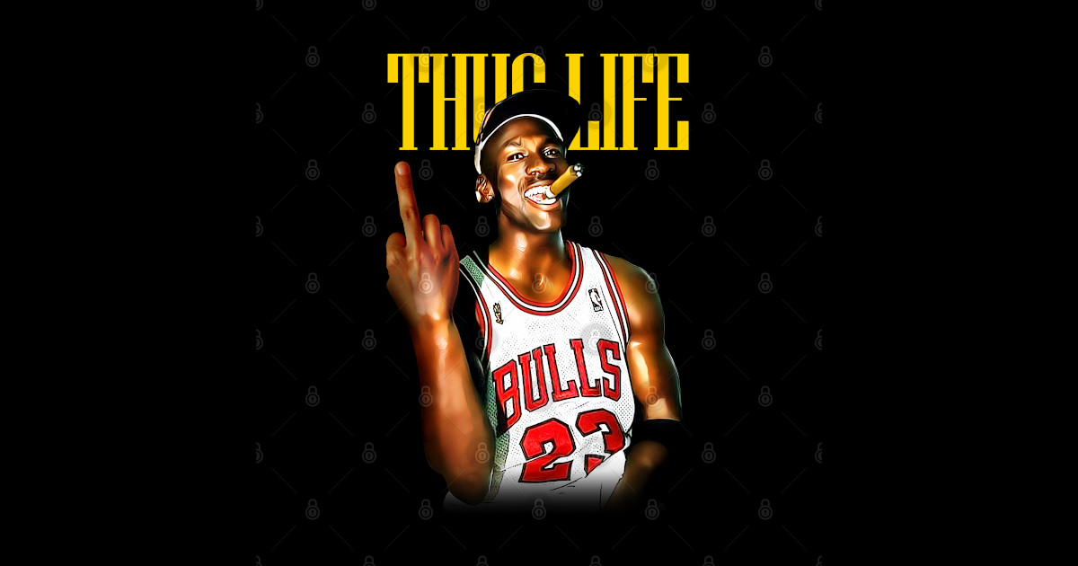 Thug Life Middle Finger - Michael Jordan Thug Life - Sticker | TeePublic