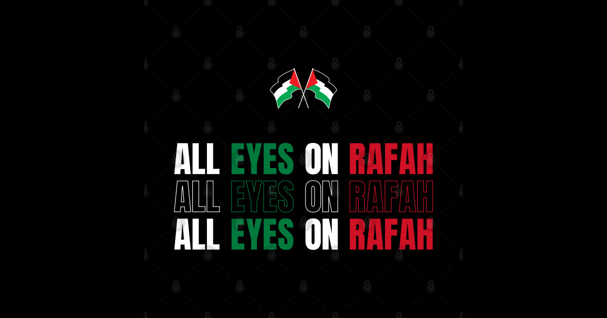 All Eyes on Rafah with Palestine Flag - All Eyes On Rafah - Posters and ...