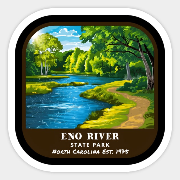 Eno River State Park (North Carolina State Park) - Eno River - Sticker ...