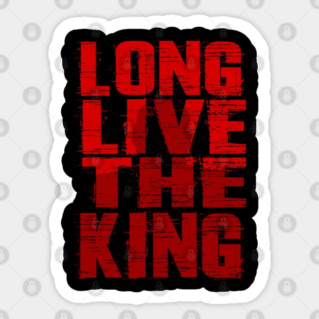 A Legacy of Fear: Long Live The King-pin - Kingpin - Sticker | TeePublic