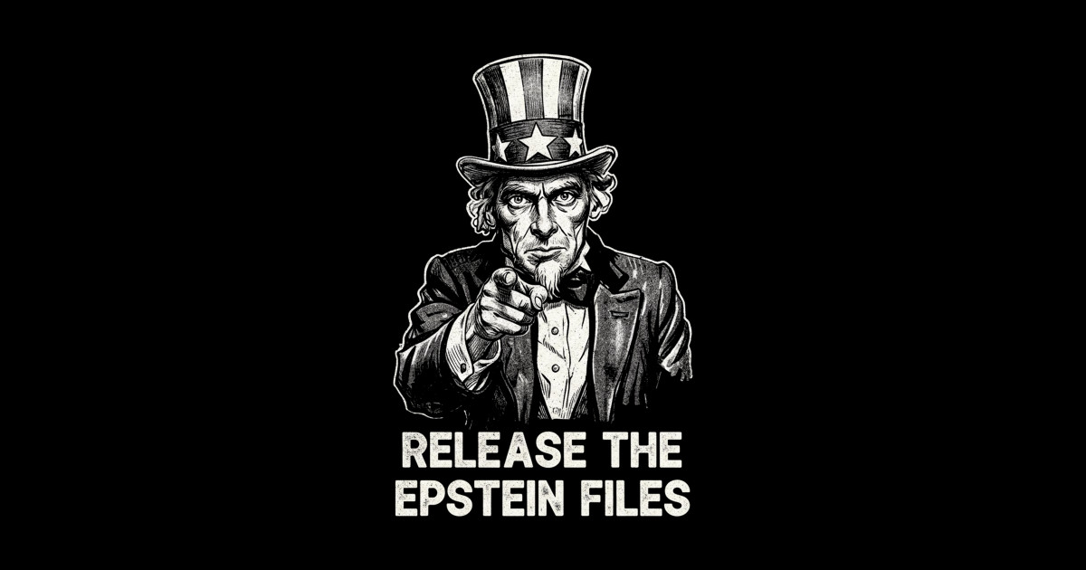 Jeffrey Epstein: Release The Epstein Files - Uncle Sam Political Design ...