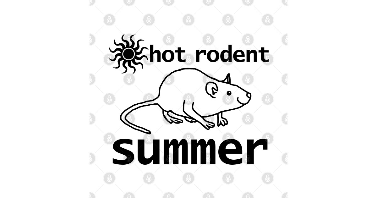 Hot Rodent Man Summer - Hot Rodent Man - T-Shirt | TeePublic