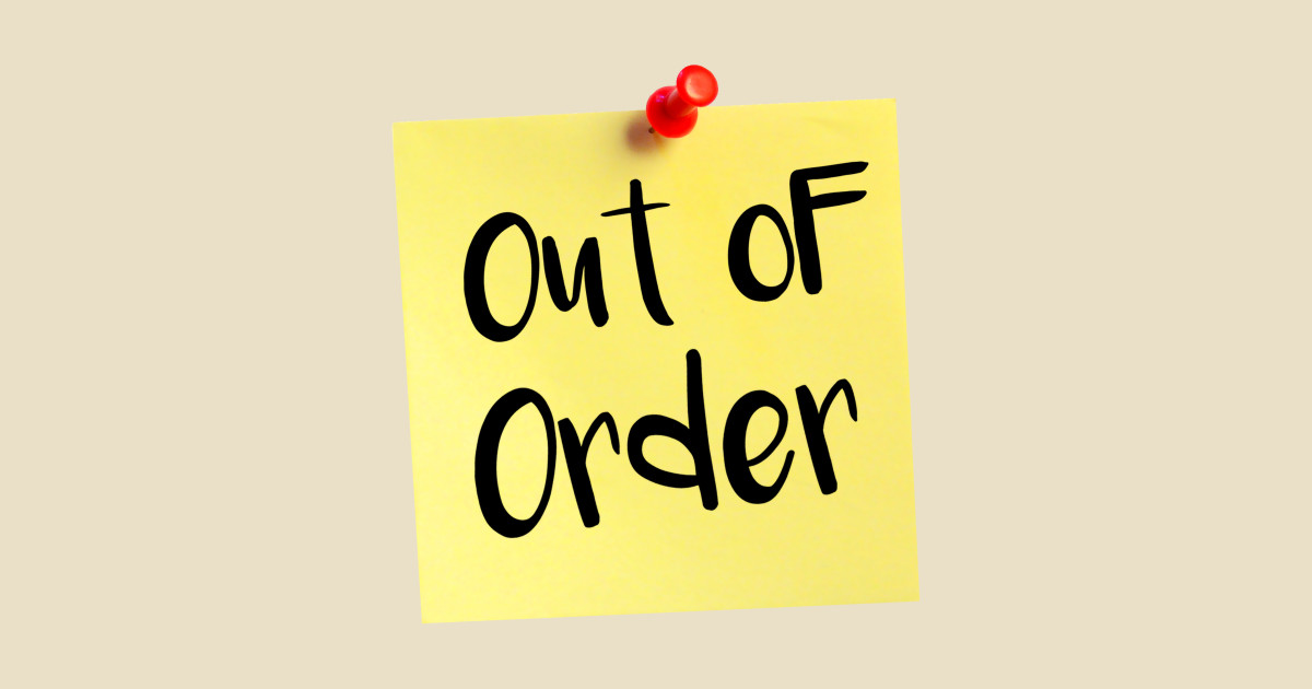 Out of Order - Funny - Sticker | TeePublic