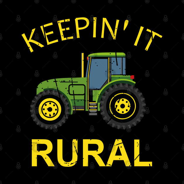Keepin It Rural Keepin It Rural Farming Tractor Farmer Mug Teepublic