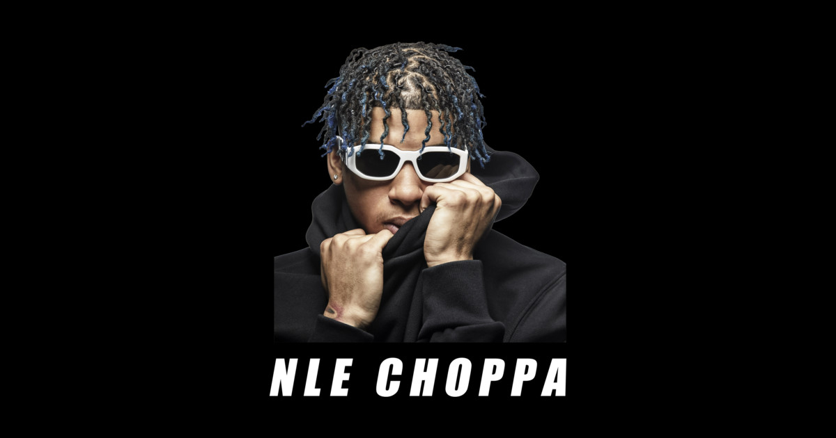 NLE Choppa - Nle Choppa - Sticker | TeePublic