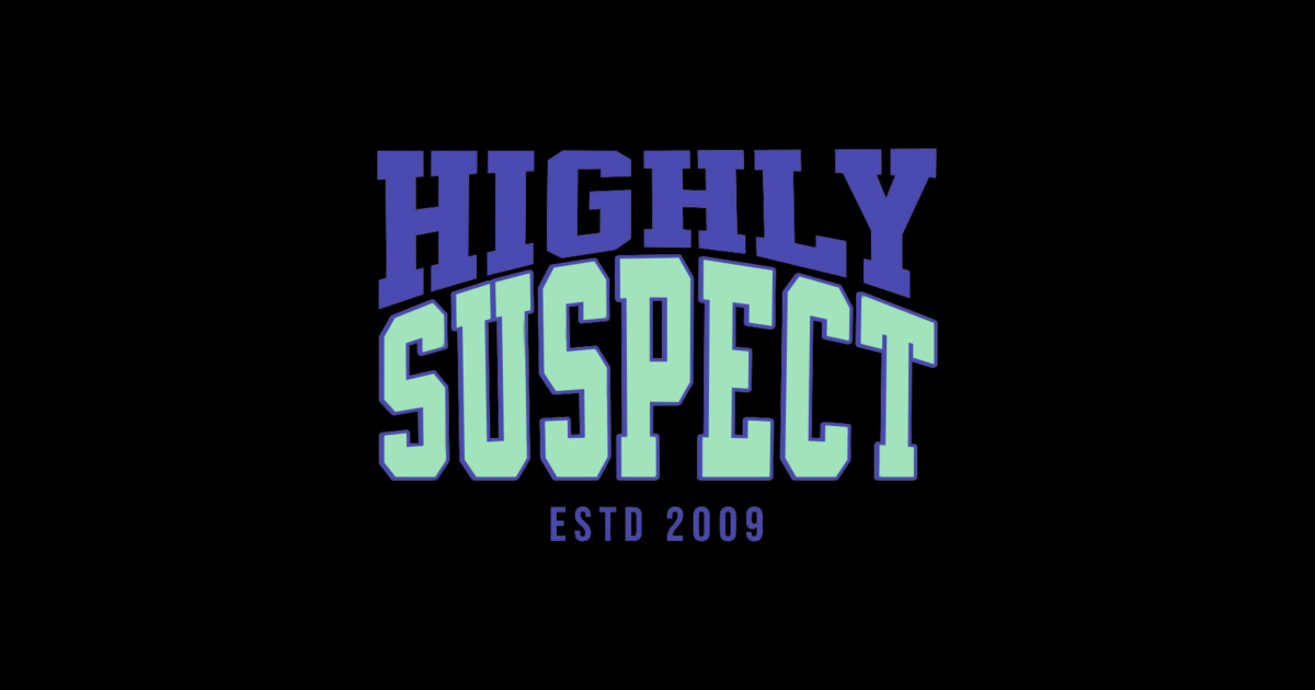 Highly Suspect 2009 - Musician - Sticker | TeePublic Highly Suspect 2009 - Musician - Sticker | TeePublic