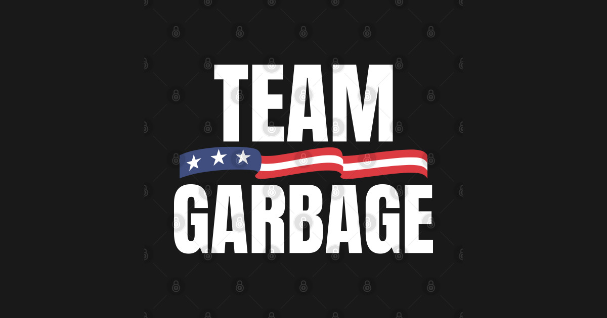 Team-garbage - Team Garbage - T-Shirt | TeePublic