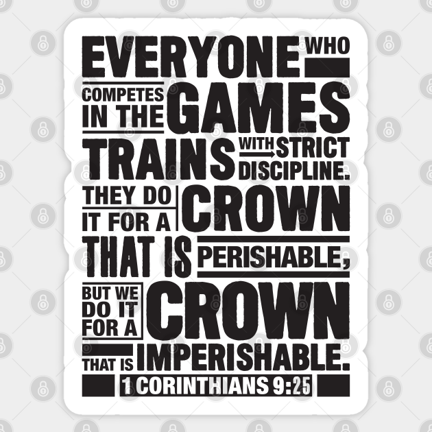 1 Corinthians 9:25 Do It For A Crown That Is Imperishable - Bible Verse ...