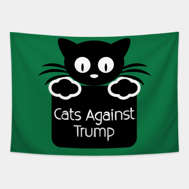 Protest Cat: Cats Against Trump - Cats Against Trump - Tapestry | TeePublic