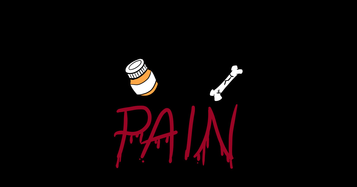 Always in Pain - Chronic Pain - Sticker | TeePublic