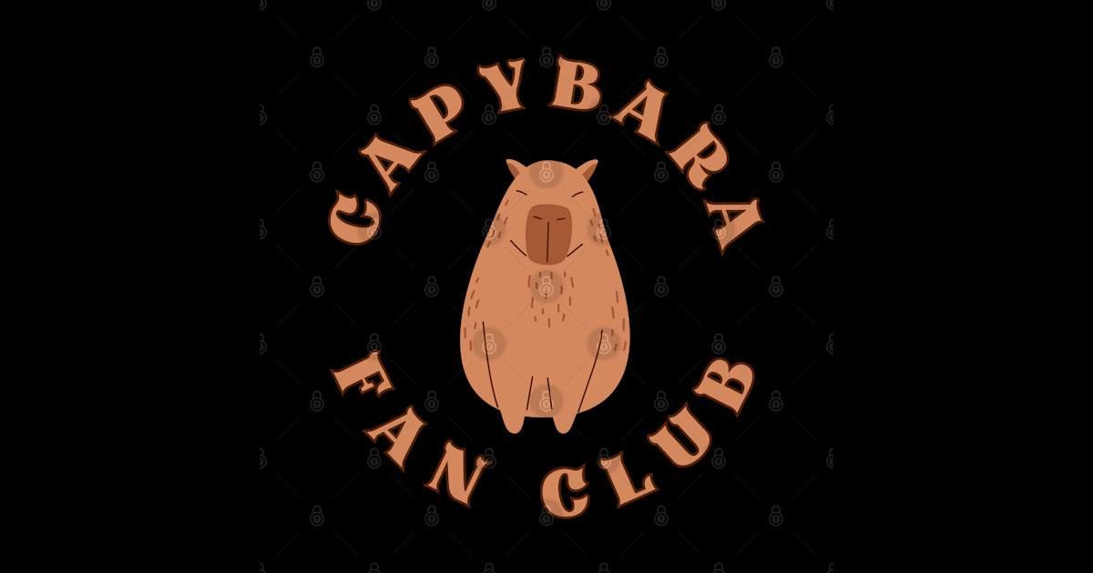 Capybara Fan Club - Brazil - Posters and Art Prints | TeePublic