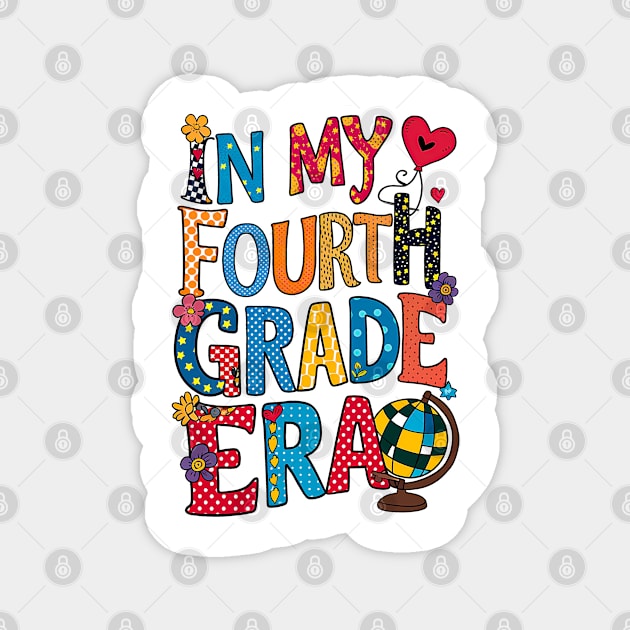 In my Fourth Grade Era | Back to school - Back To School Gifts - Magnet ...