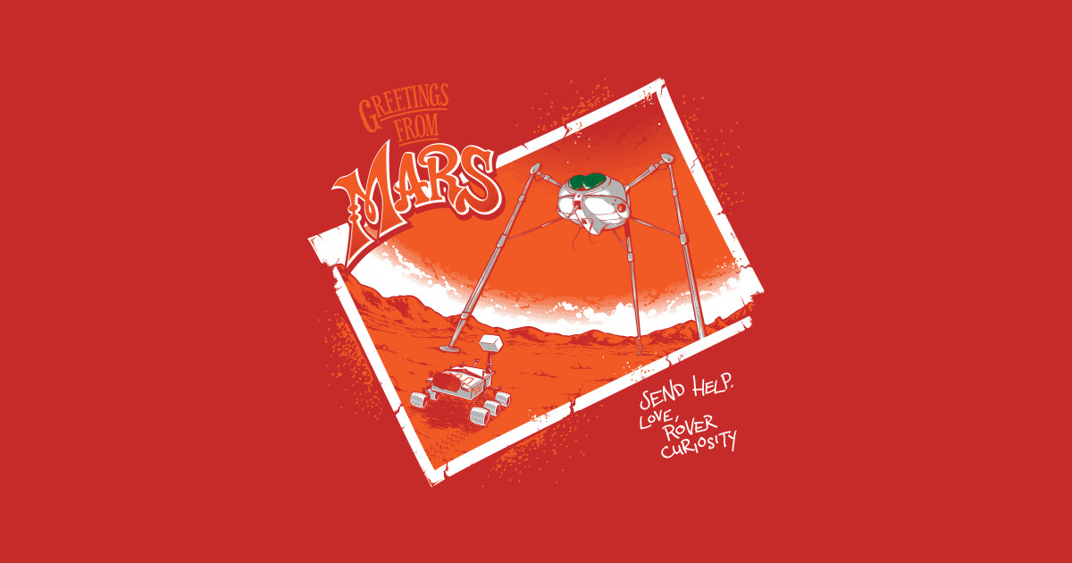 Greetings From Mars - Artsy Style - T-Shirt | TeePublic
