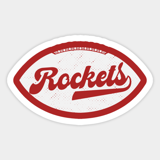 Retro Rockets Football - Rockets - Sticker | TeePublic