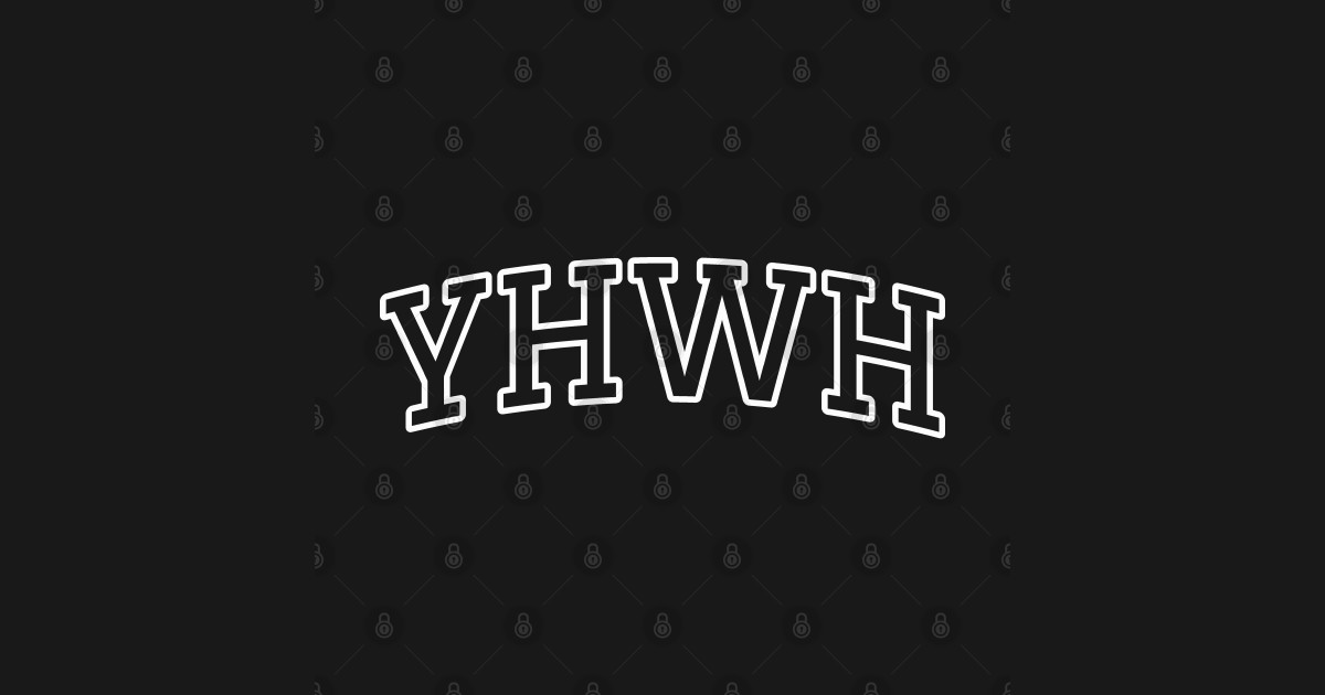 YHWH christian design - Yhwh - T-Shirt | TeePublic