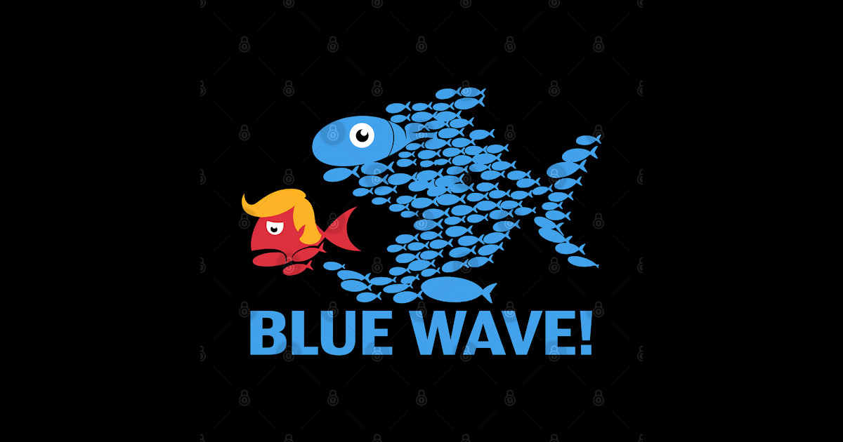 Blue Wave 2024 Funny Big Fish Eat Little Fish Trump Hair - Blue Wave ...