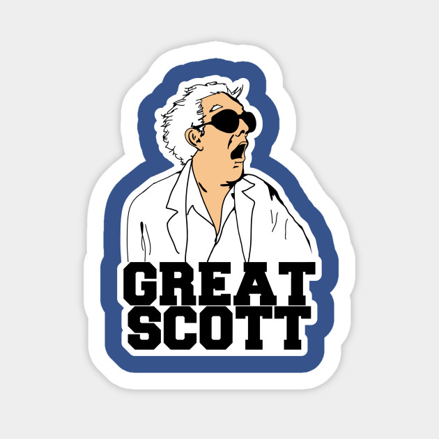 Great Scott - Movie - Sticker | TeePublic