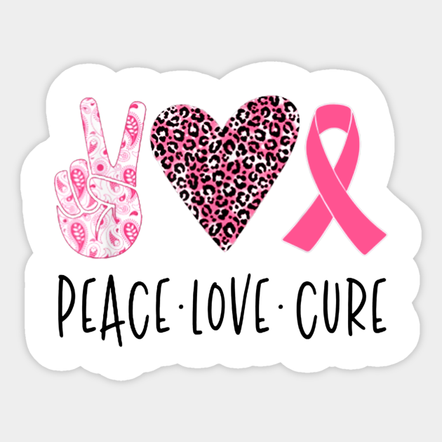 Peace love cure Leopard Love Pink Ribbon Cure Love Cancer - Breast ...